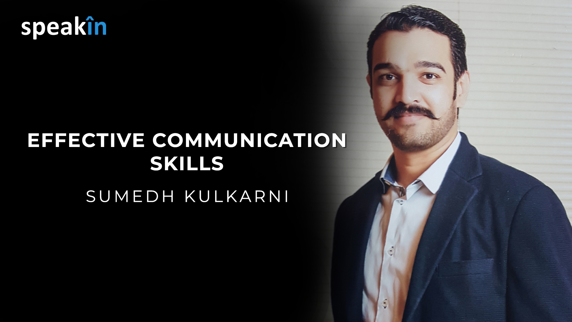 Effective Communication Skills Part 2 SpeakIn Master Class Learn 