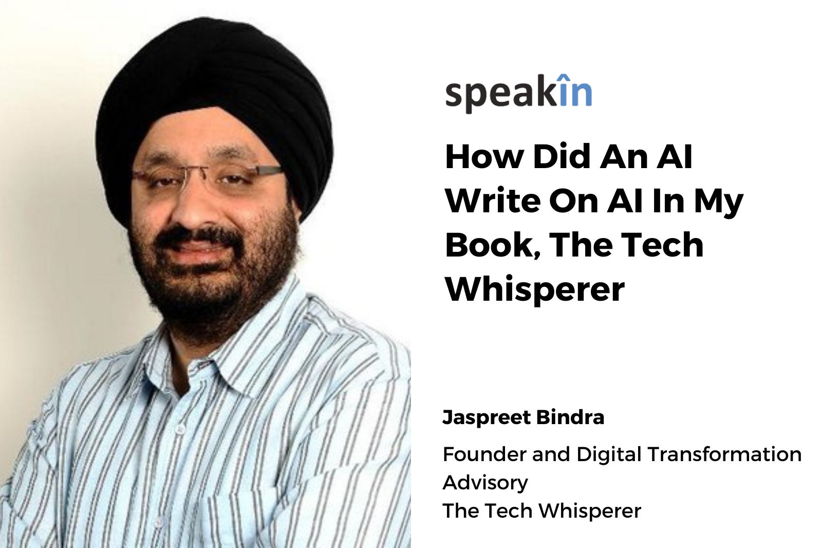 How Did An AI Write On AI In My Book, The Tech Whisperer